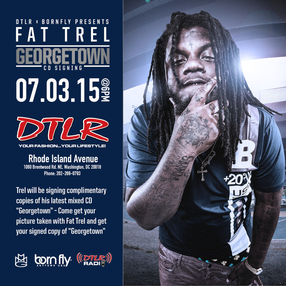 Fat Trell @ DTLR – Born-Fly